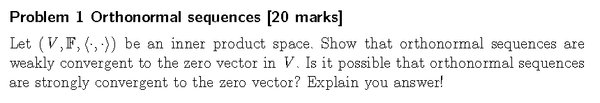 Solved FUNCTIONAL ANALYSIS COURSE> I started solving the | Chegg.com