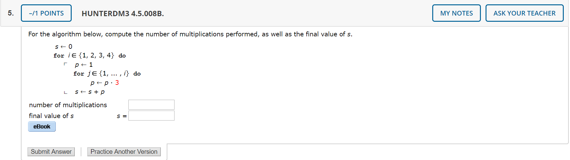 Solved 5. -/1 POINTS HUNTERDM3 4.5.008B. MY NOTES ASK YOUR | Chegg.com Solved 5. -/1 POINTS HUNTERDM3 4.5.008B. MY NOTES ASK YOUR | Chegg.com