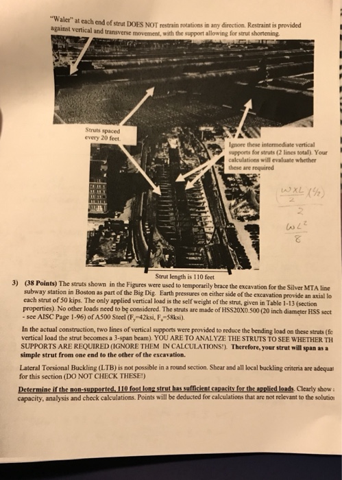 "Waler" at each end of strut DOES NOT restrain | Chegg.com