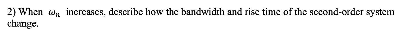 Solved Problem 3. Consider the following second-order | Chegg.com