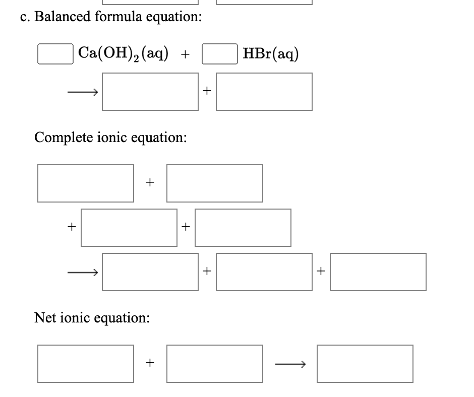Solved Write the balanced formula, complete ionic, and net | Chegg.com
