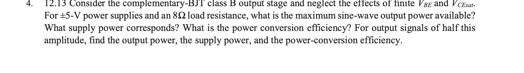 Solved 4. CEsat. 12.13 Consider the complementary-BJT class | Chegg.com