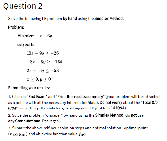 Solved Question 2 Solve the following LP problem by hand | Chegg.com