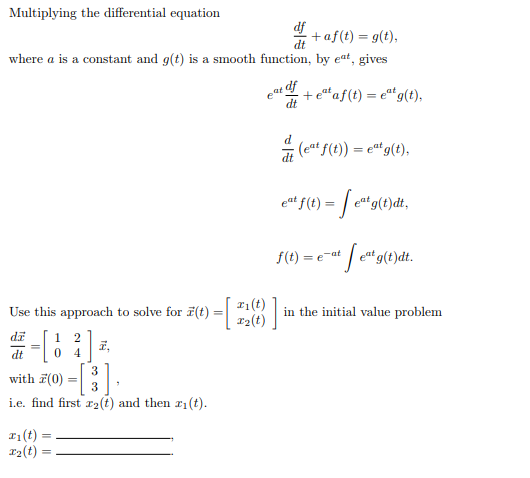 Solved Multiplying the differential equation df dt where a | Chegg.com