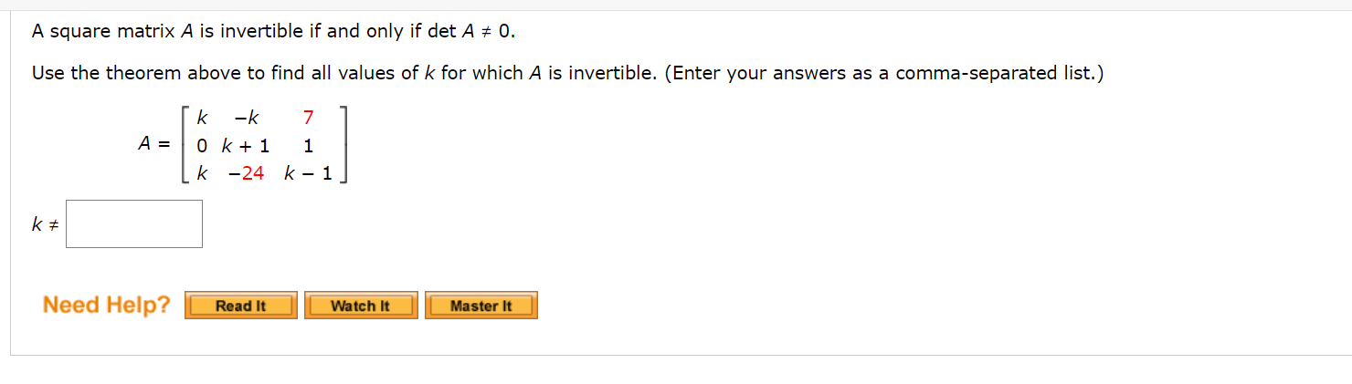 Solved A square matrix A is invertible if and only if det A | Chegg.com
