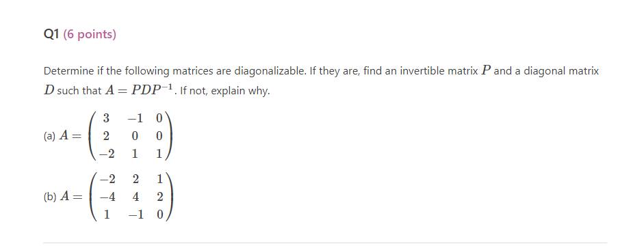 Solved Determine if the following matrices are | Chegg.com