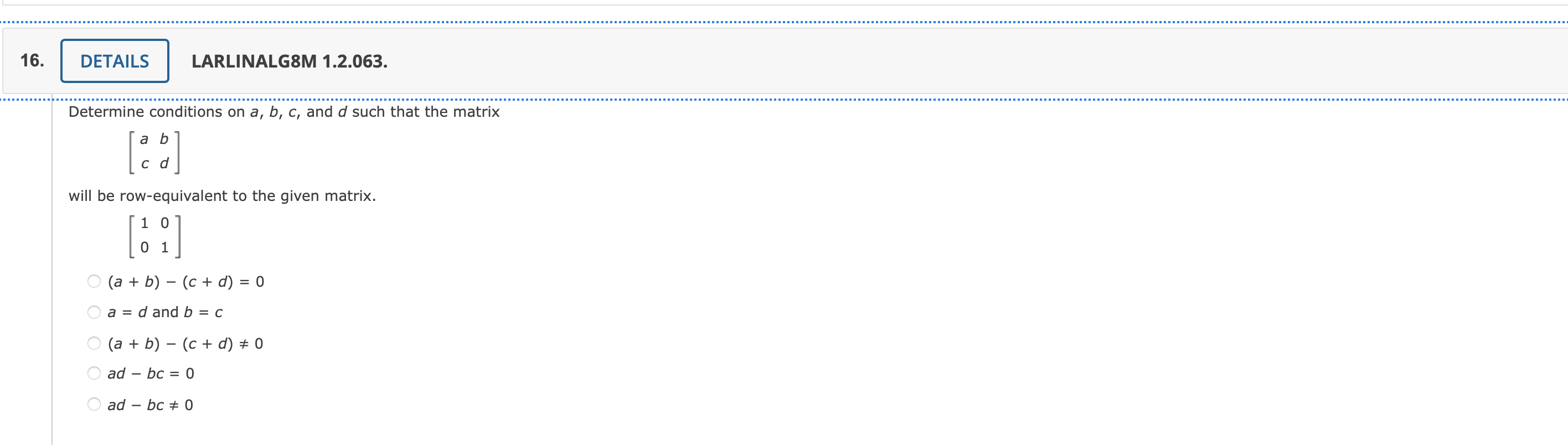 Solved 16. DETAILS LARLINALGOM 1.2.063. Determine conditions | Chegg.com