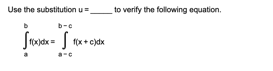 Solved Use the substitution u= to verify the following | Chegg.com