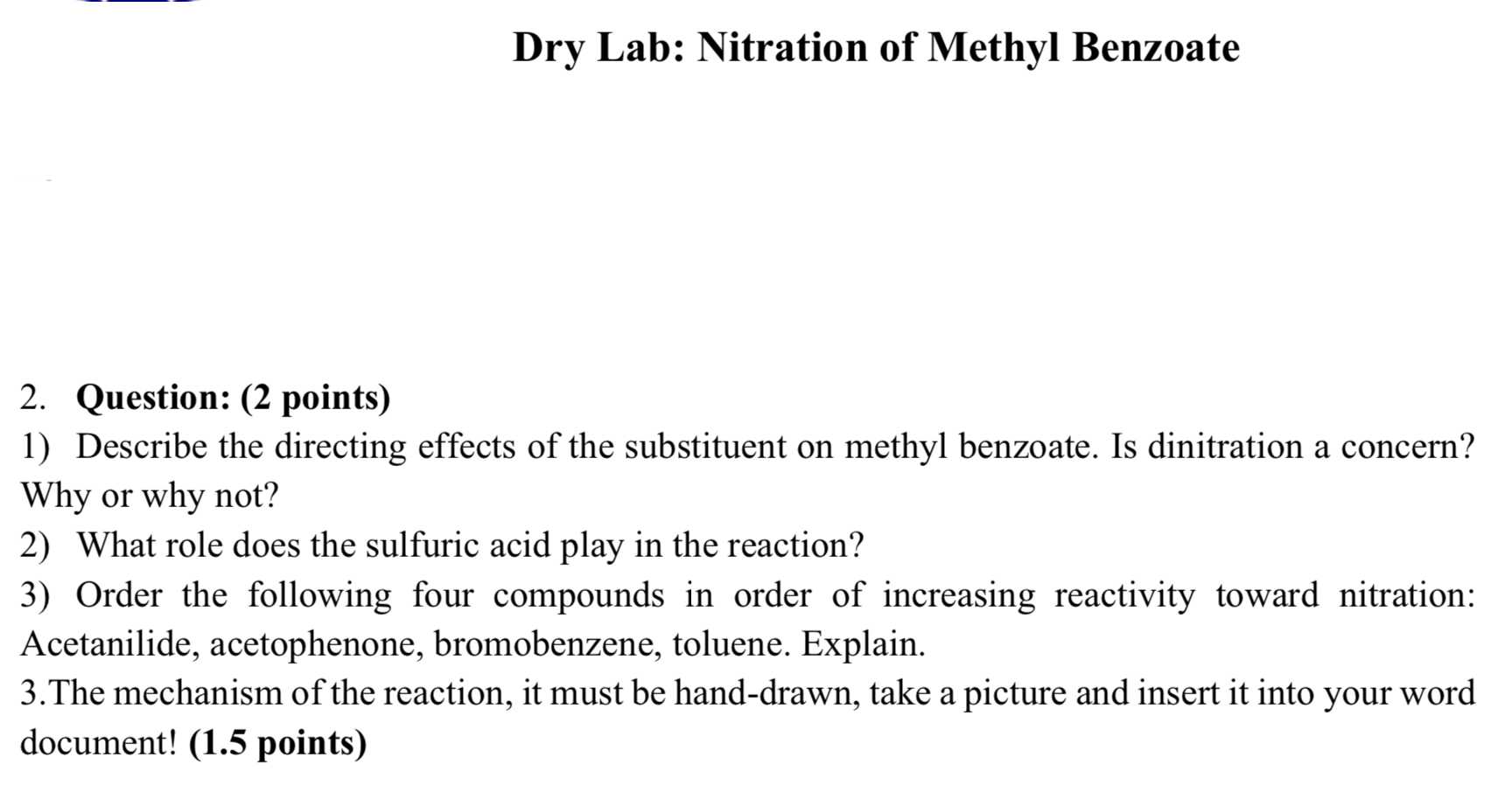 Solved Dry Lab: Nitration of Methyl Benzoate 2. Question: (2 | Chegg.com