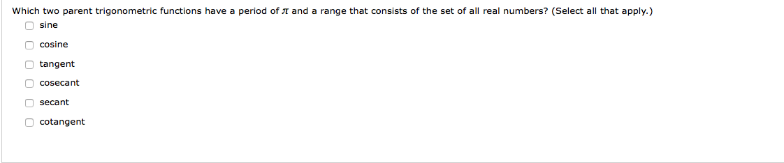 Solved Which two parent trigonometric functions have a | Chegg.com