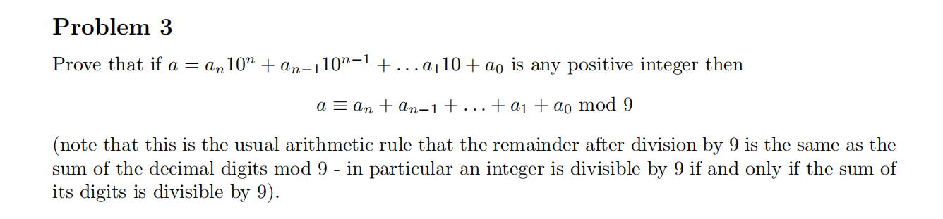 Solved Problem 3Prove that if a=an10n+an-110n-1+dotsa110+a0 | Chegg.com