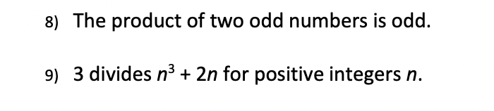 Solved 8) The product of two odd numbers is odd. 9) 3 | Chegg.com