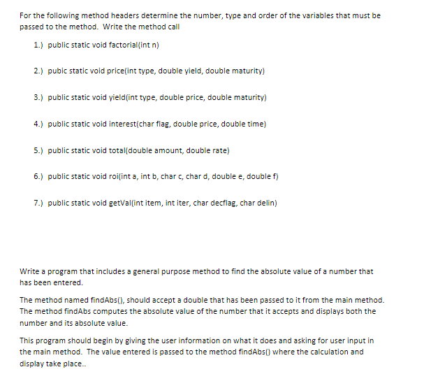 Solved For the following method headers determine the | Chegg.com