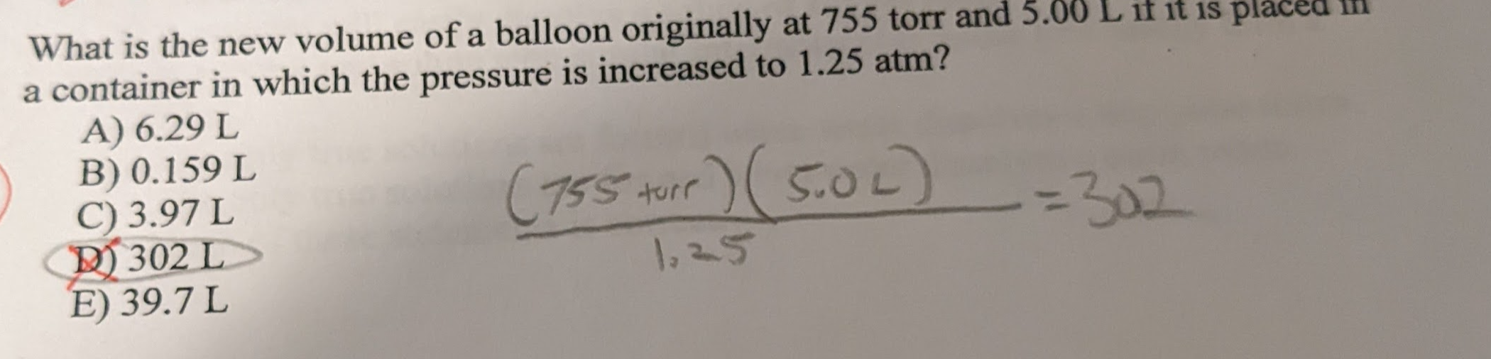 Solved What is the new volume of a balloon originally at 755 | Chegg.com