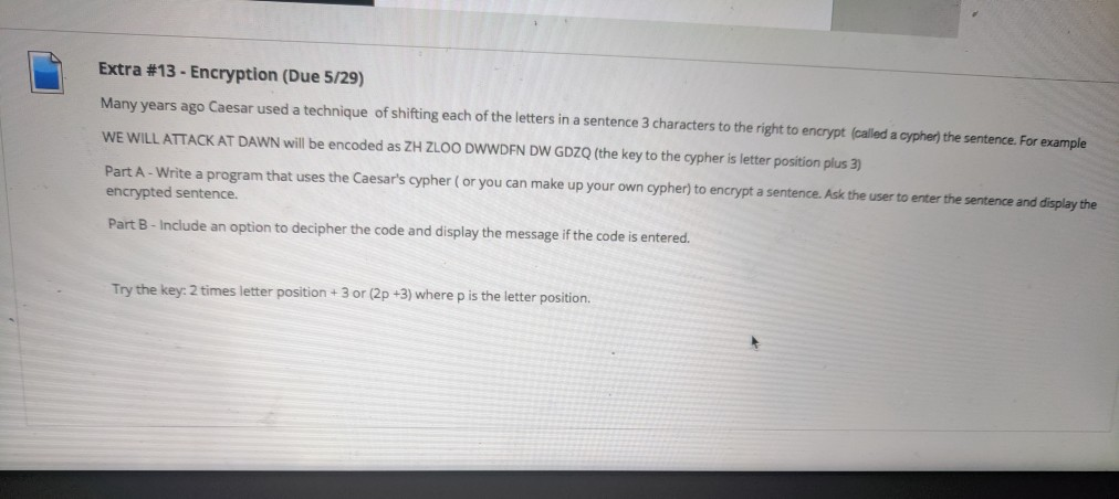 Solved Extra #13-Encryption (Due 5129) Many years ago Caesar | Chegg.com