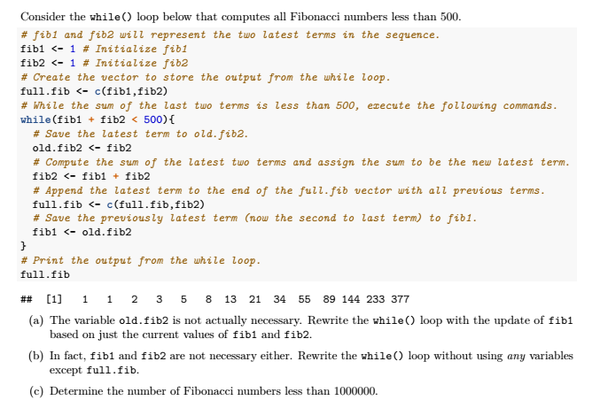 Solved Consider the while) loop below that computes all | Chegg.com