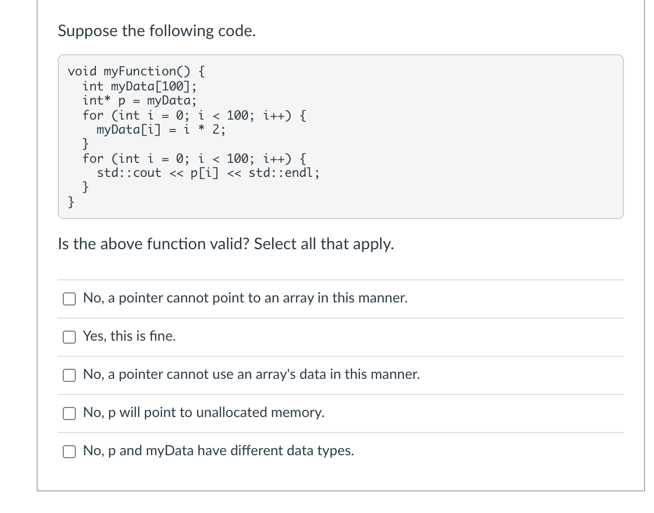 Solved Suppose the following code. = void myFunction() { int | Chegg.com