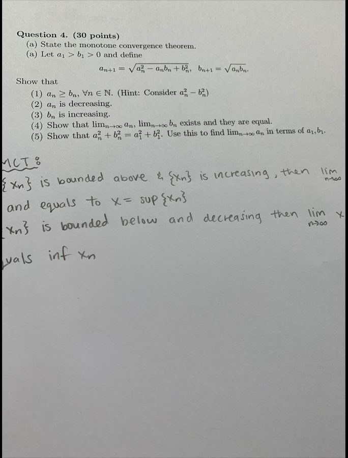 Solved Question 4. (30 points) (a) State the monotone | Chegg.com