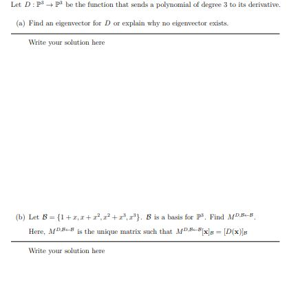 Solved Let D:P + P be the function that sends a polynomial | Chegg.com
