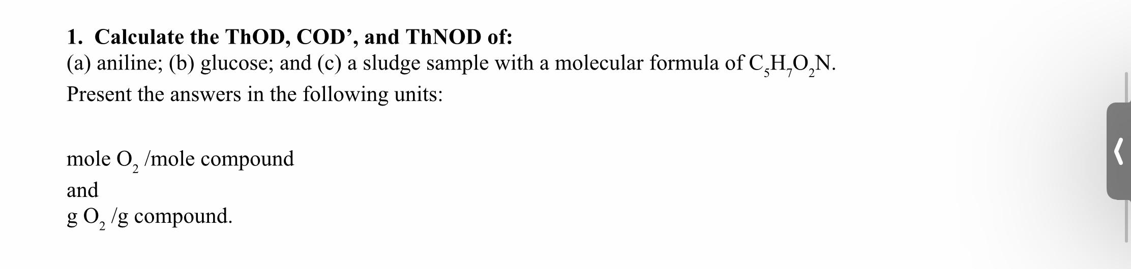 1. Calculate the ThOD, COD', and ThNOD of: (a) | Chegg.com