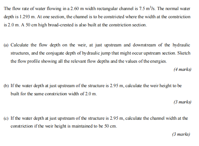 Solved The flow rate of water flowing in a 2.60 m width | Chegg.com