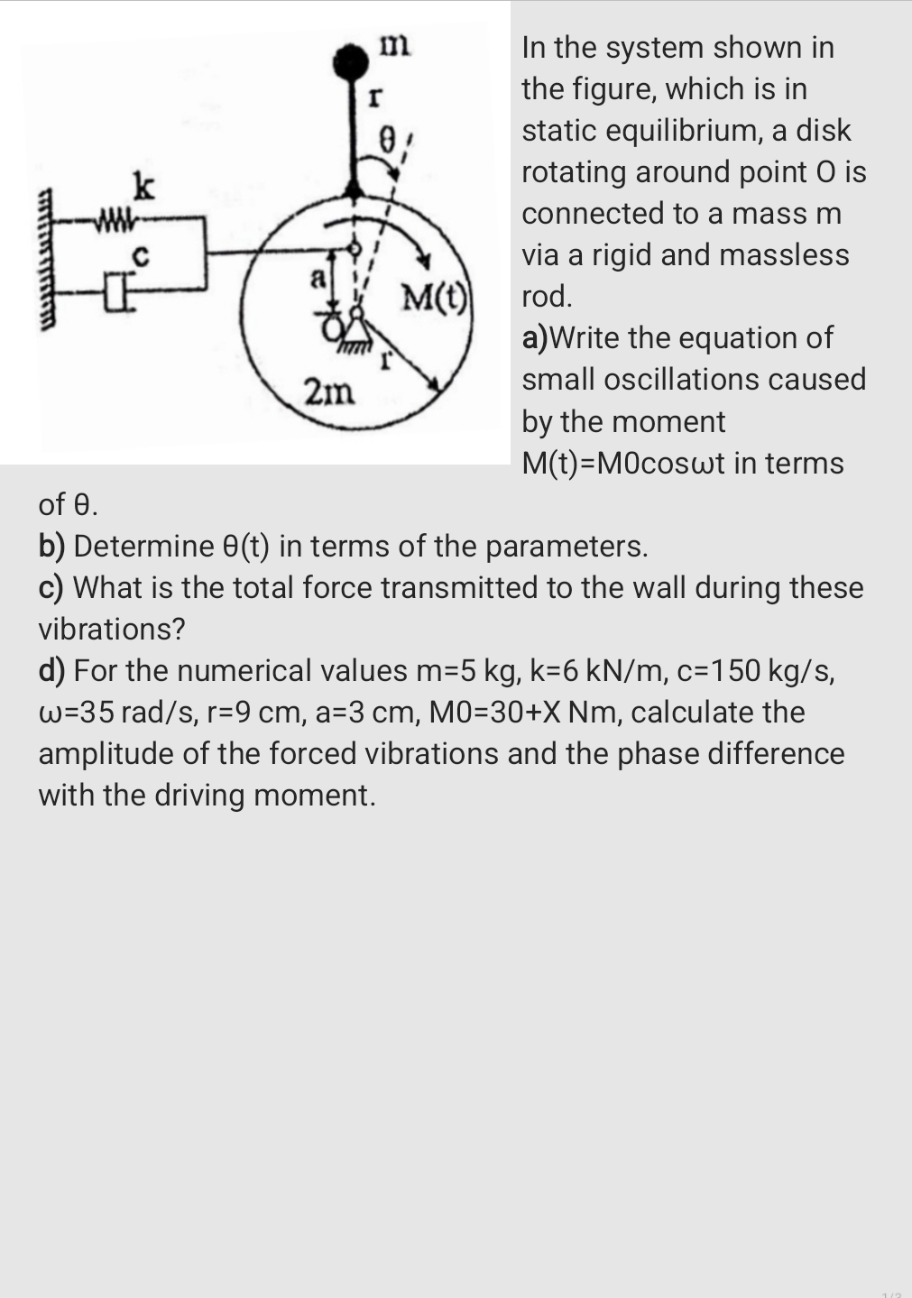 In ﻿the system shown in ﻿the figure, which is in | Chegg.com