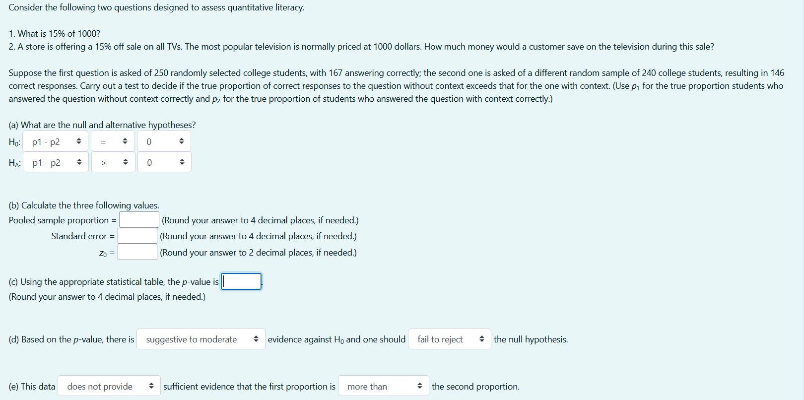 Solved Consider the following two questions designed to | Chegg.com
