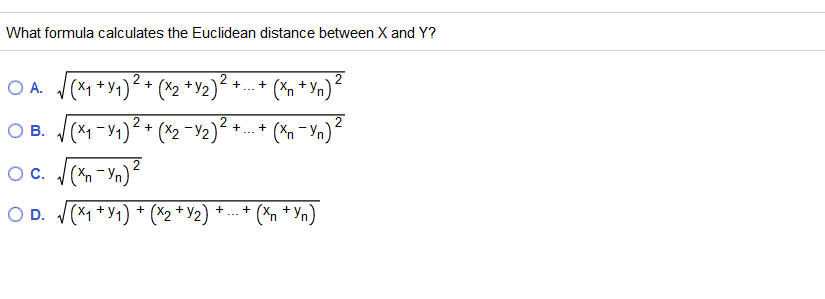 Solved What Formula Calculates The Euclidean Distance 