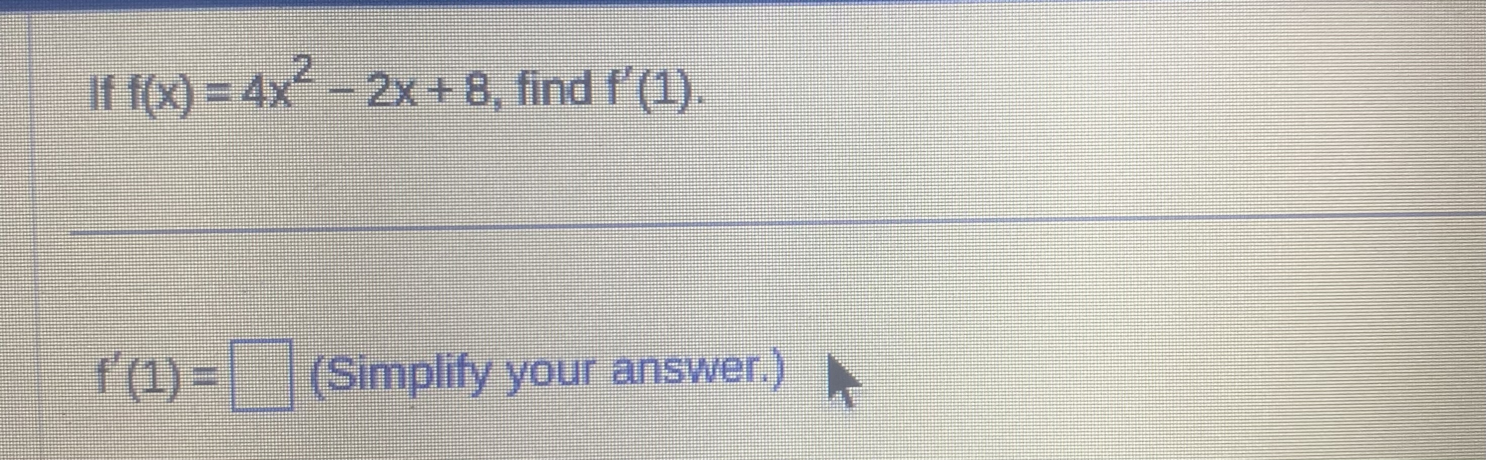 Solved If y=5x21, find dxdy at x=1 The value of dxdy at x=1 | Chegg.com