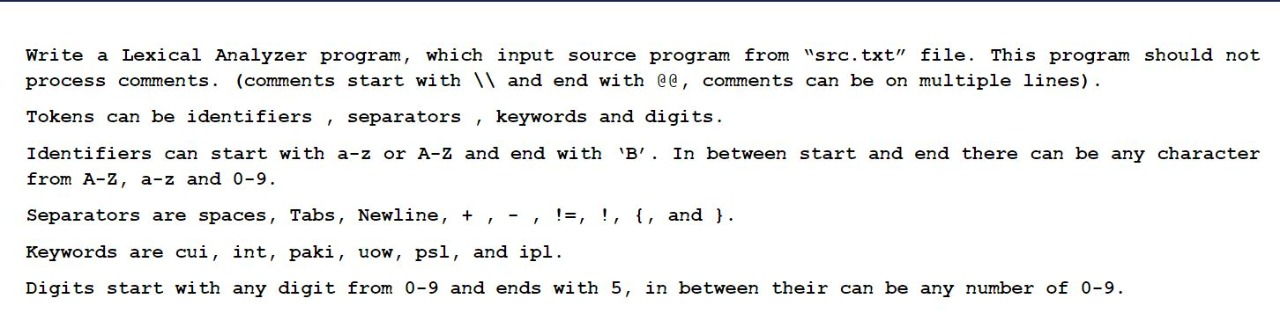 Write a Lexical Analyzer program, which input source | Chegg.com