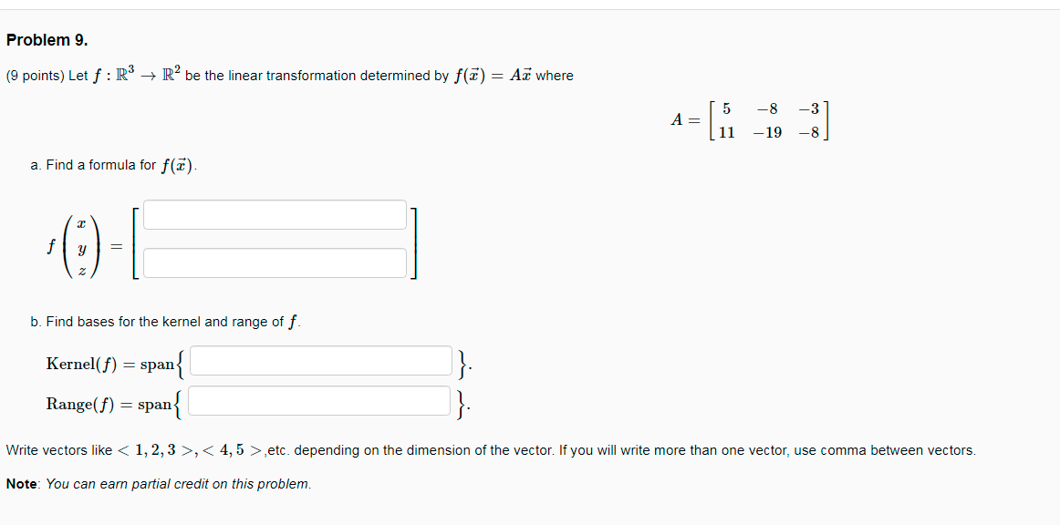 Solved Problem 9. (9 points) Let f: R2 + R2 be the linear | Chegg.com