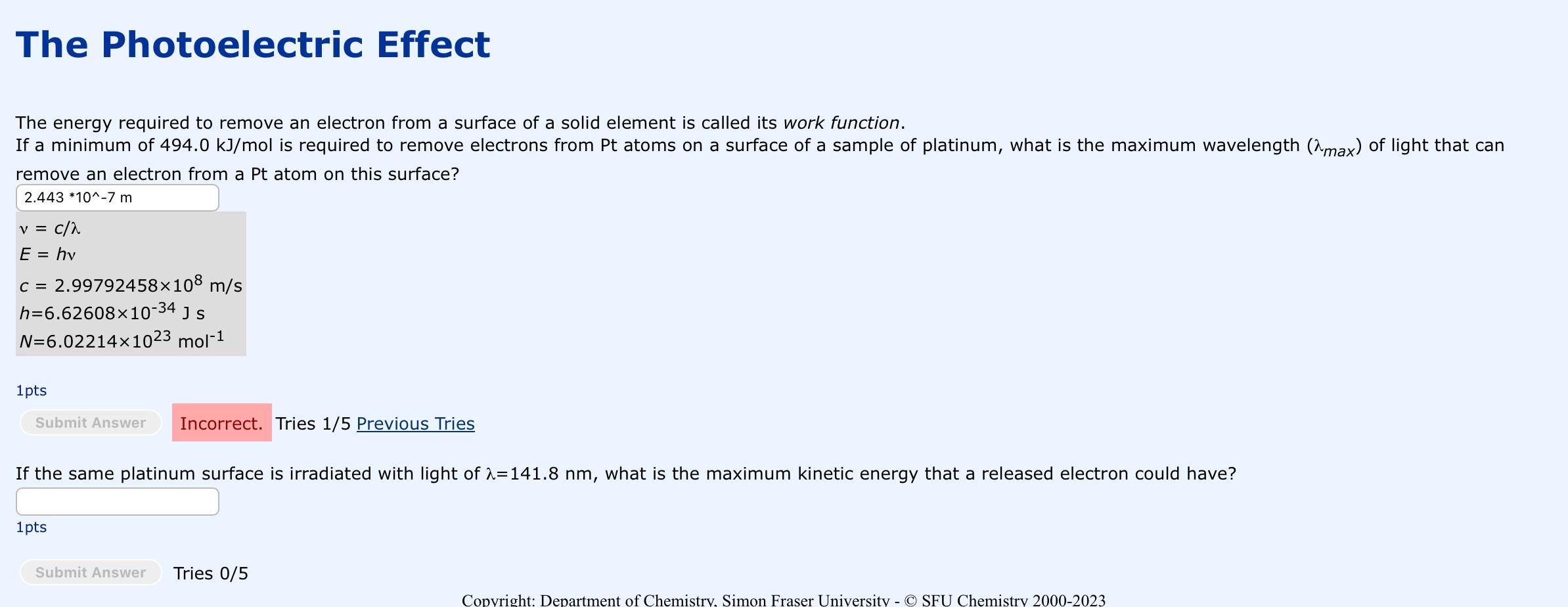 Solved The energy required to remove an electron from a | Chegg.com Solved The energy required to remove an electron from a | Chegg.com