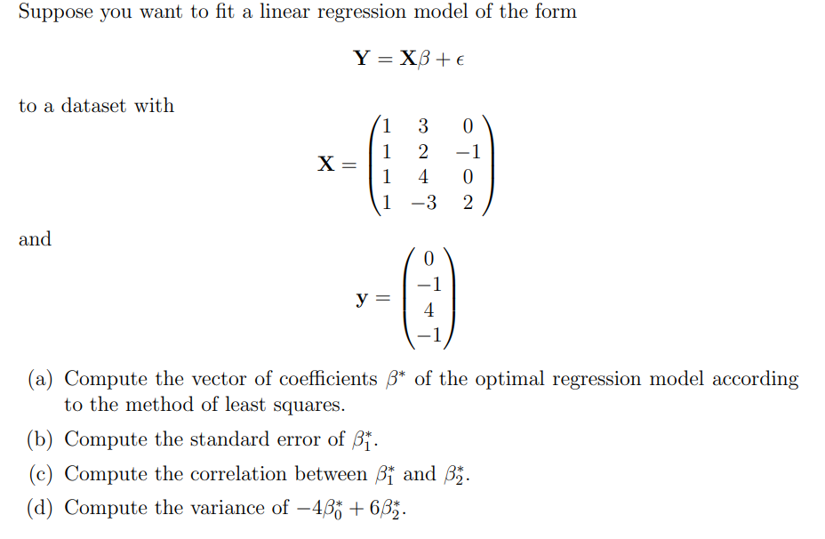 Suppose you want to fit a linear regression model of | Chegg.com