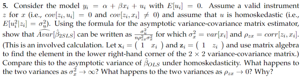 Solved 5. Consider the model yi=α+βxi+ui with E[ui]=0. | Chegg.com