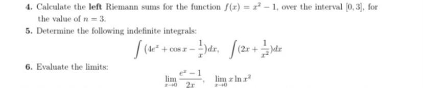 Solved 4. Calculate the left Riemann sums for the function | Chegg.com
