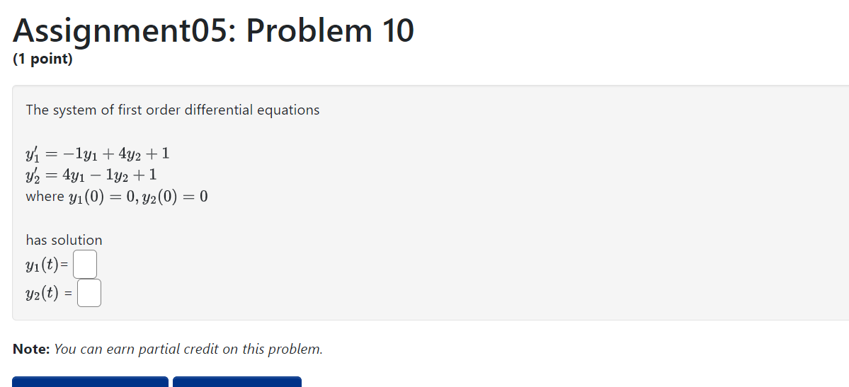 Solved Assignment05: Problem 10 (1 point) The system of | Chegg.com