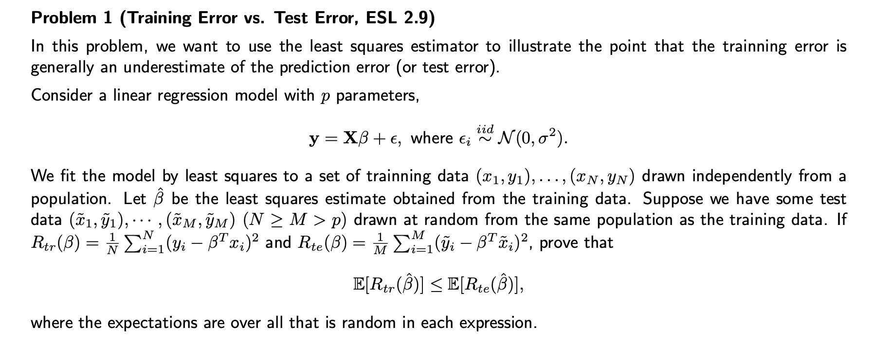 Solved Problem 1 (Training Error vs. Test Error, ESL 2.9) In | Chegg.com