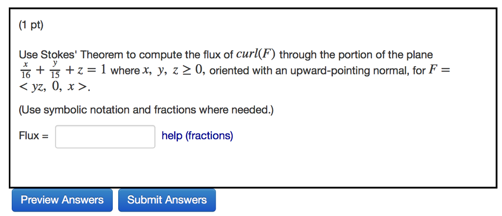 Solved Use Stokes' Theorem to compute the flux of curl(F) | Chegg.com