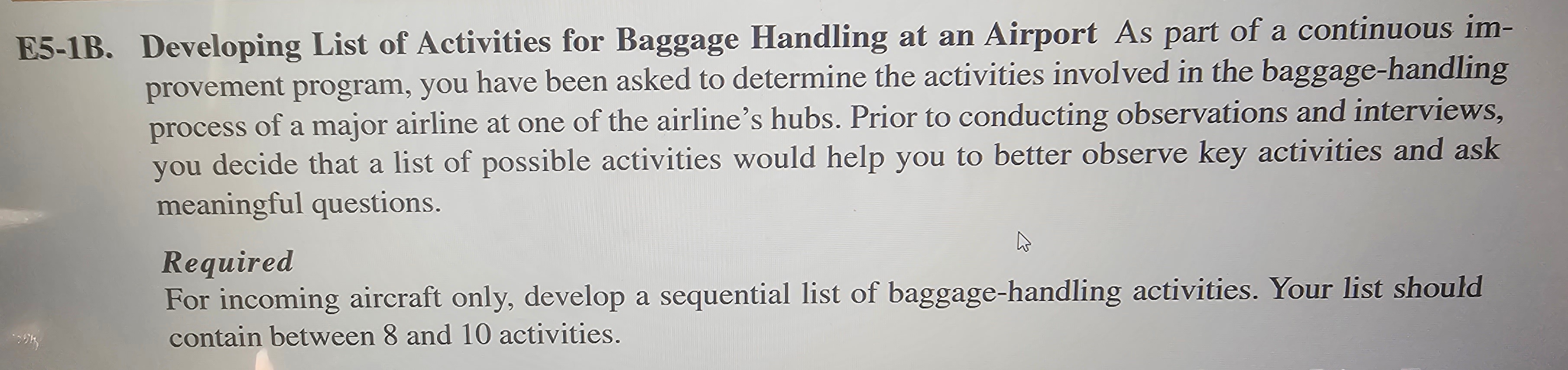 Solved 1B. Developing List of Activities for Baggage | Chegg.com