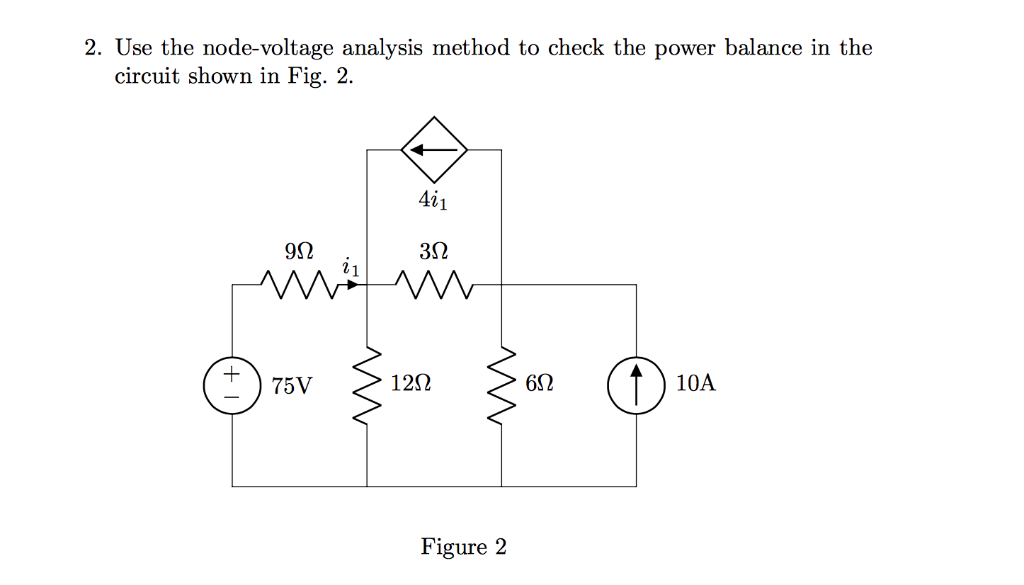 Solved 2. Use the node-voltage analysis method to check the | Chegg.com