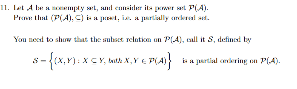 Solved 11. Let A be a nonempty set, and consider its power | Chegg.com