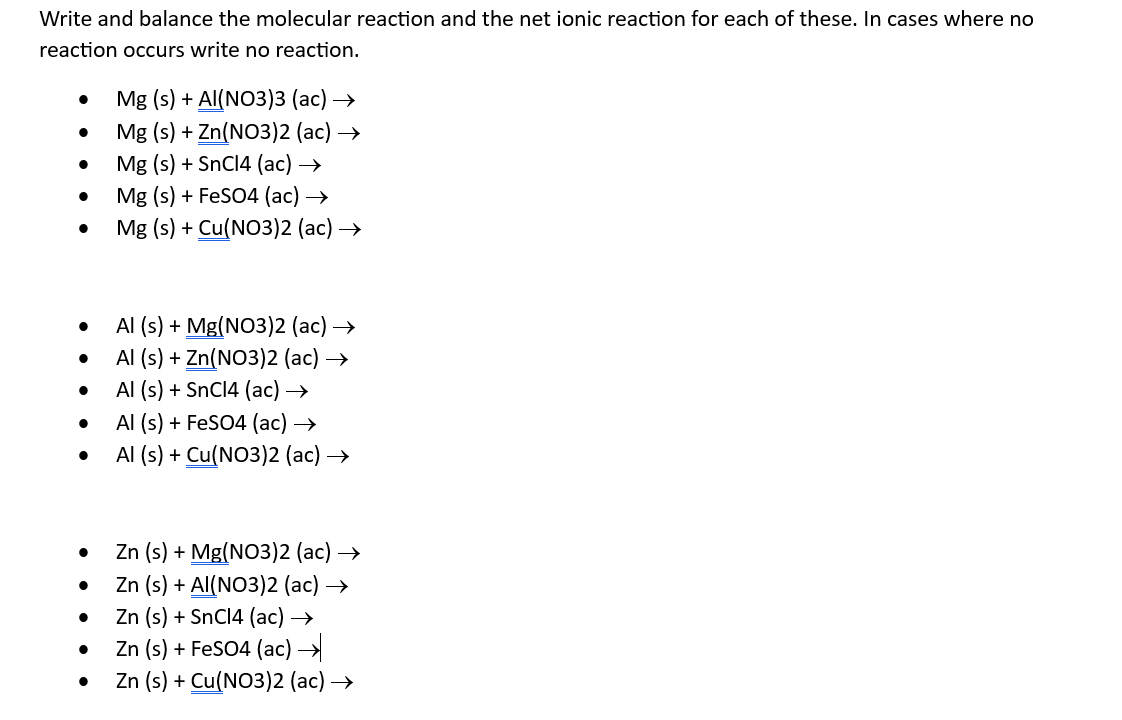 Solved Write and balance the molecular reaction and the net | Chegg.com