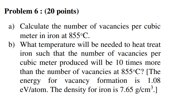 Solved Problem 6: (20 ﻿points)a855°C.b855°CeV? ﻿atom. The | Chegg.com