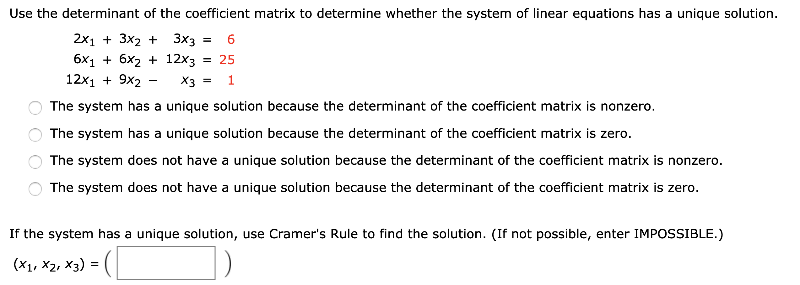 Solved Use The Determinant Of The Coefficient Matrix To