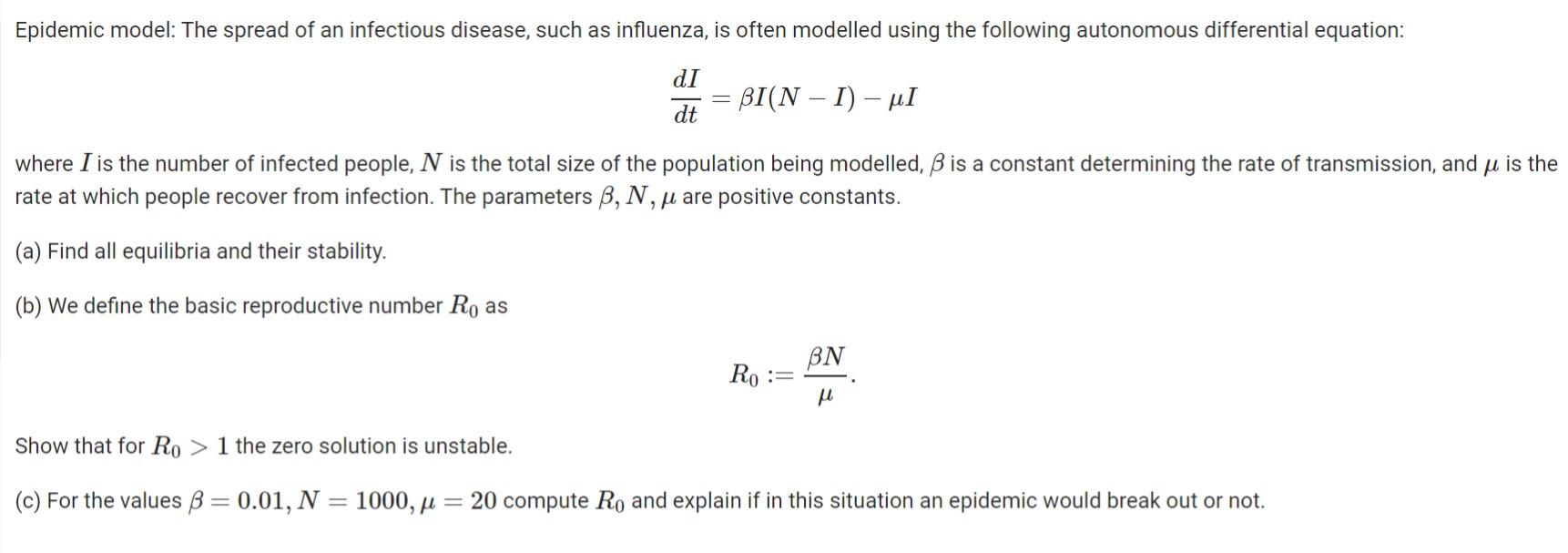 Solved Epidemic model: The spread of an infectious disease, | Chegg.com