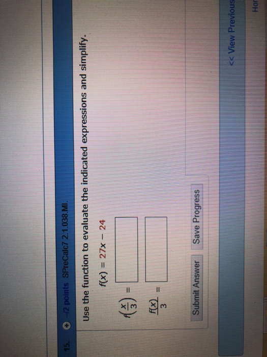 Solved 15. -2 points SPreCalc7 2.1.038 MI Use the function | Chegg.com
