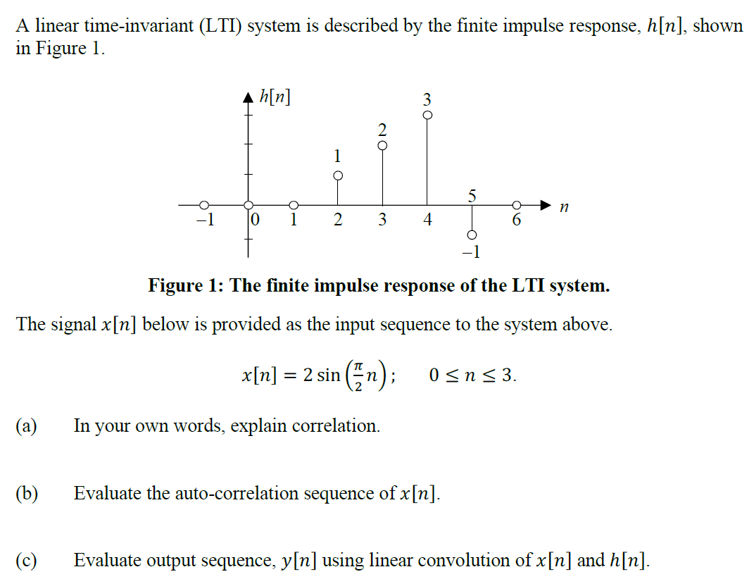Solved A linear time-invariant (LTI) system is described by | Chegg.com