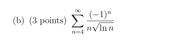Solved 5. (12 points) Determine whether the following series | Chegg.com