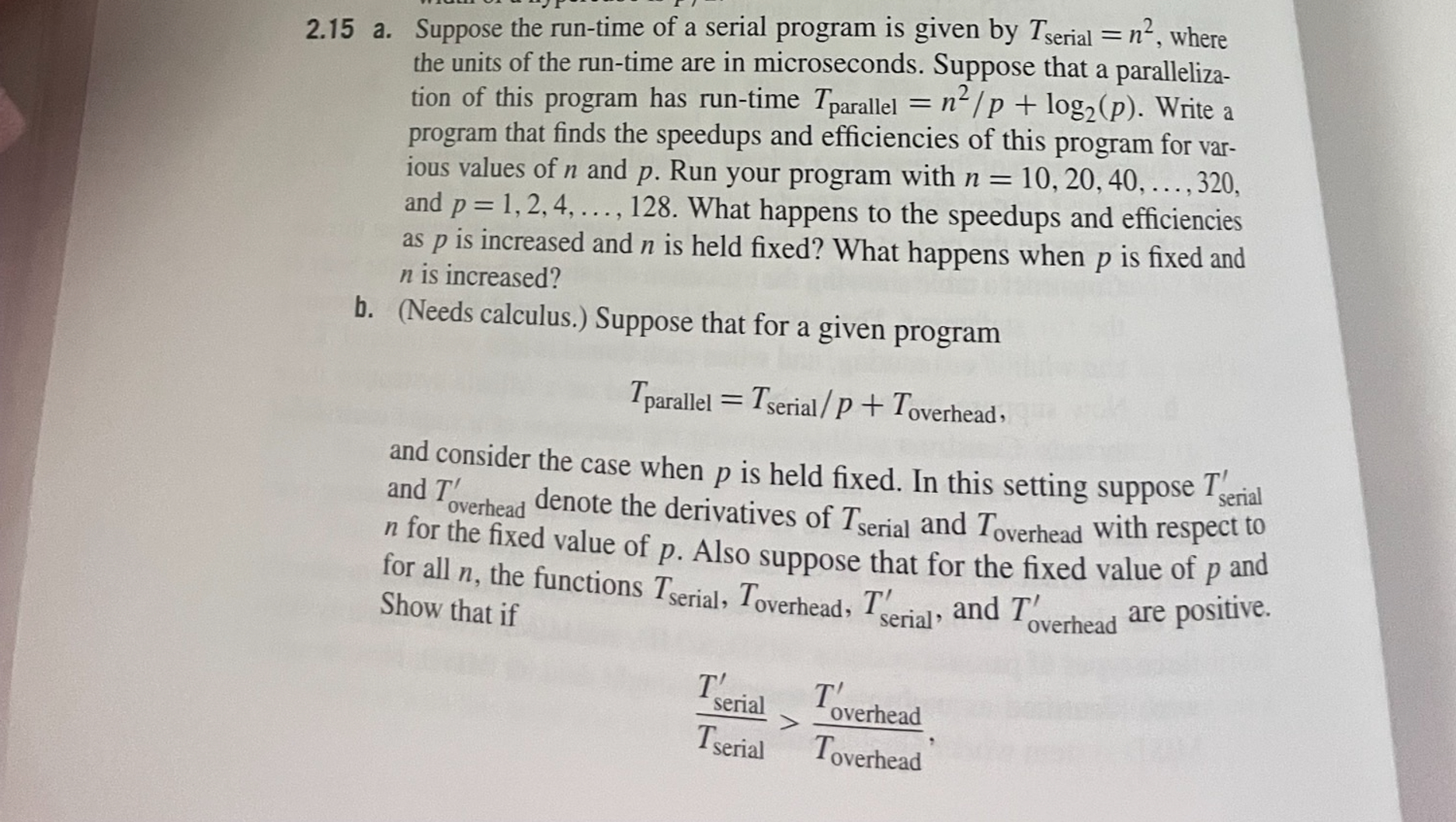 Solved 2.15 ﻿a. ﻿Suppose the run-time of a serial program is | Chegg.com