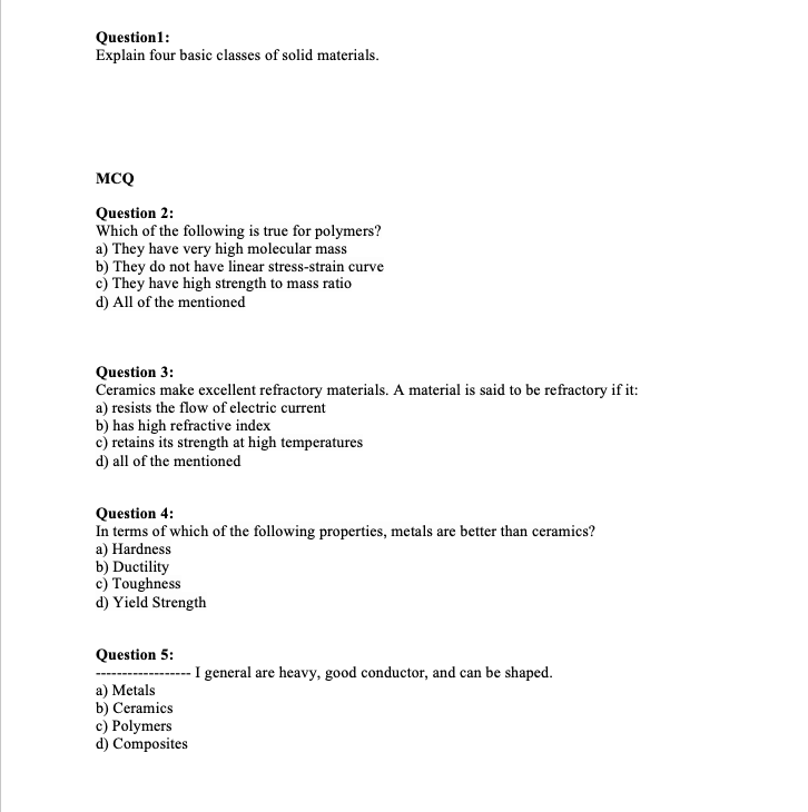 Solved Questionl: Explain four basic classes of solid | Chegg.com